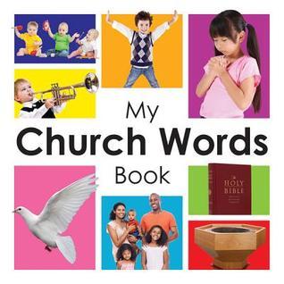 My Church Words Book by Unknown | Goodreads