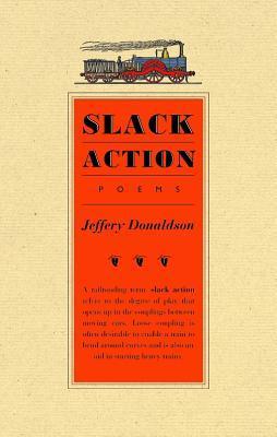 Slack Action by Jeffery Donaldson | Goodreads