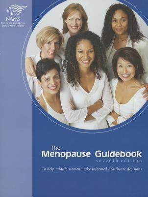 The Menopause Guidebook by The North American Menopause Society | Goodreads