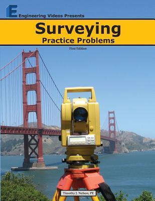 Surveying Practice Problems by Timothy J. Nelson | Goodreads