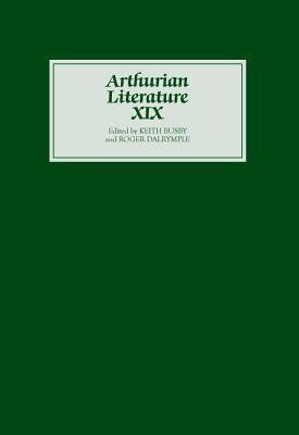 Arthurian Literature XIX: Comedy in Arthurian Literature by Keith Busby ...