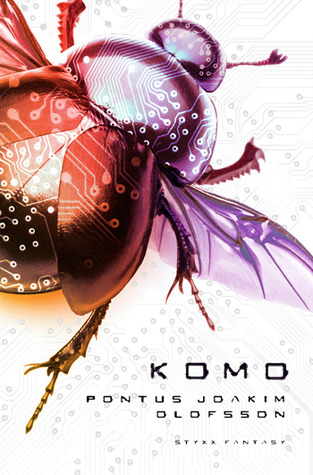 KoMo by Pontus Joakim Olofsson | Goodreads