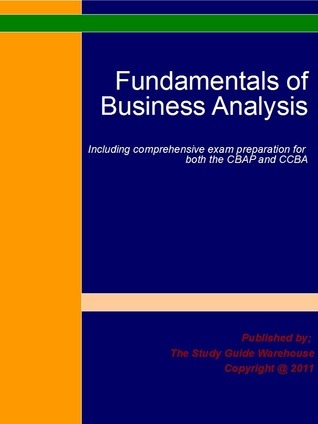 Fundamentals of Business Analysis by Business Analysis Body of ...