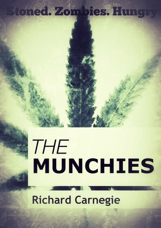 The Munchies by Richard Carnegie | Goodreads