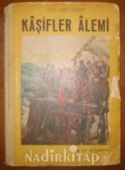 Kâşifler Âlemi by Faik Sabri Duran | Goodreads