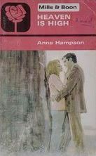 Heaven is High by Anne Hampson | Goodreads