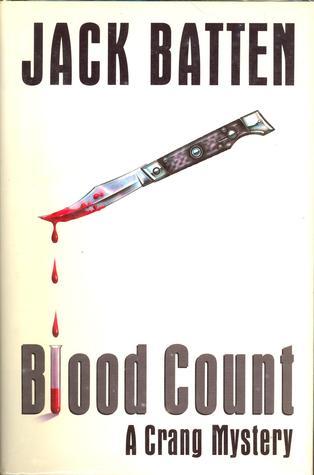 Blood Count (A Crang Mystery #4) by Jack Batten | Goodreads