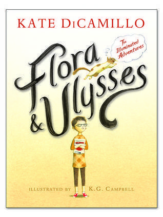Flora and Ulysses: The Illuminated Adventures by Kate DiCamillo | Goodreads