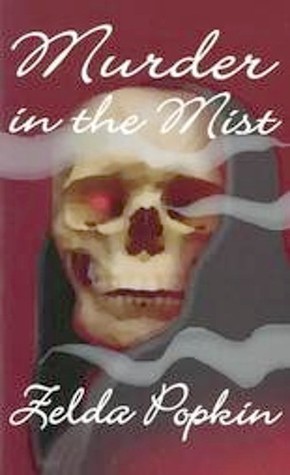 Murder in the Mist by Zelda Popkin | Goodreads