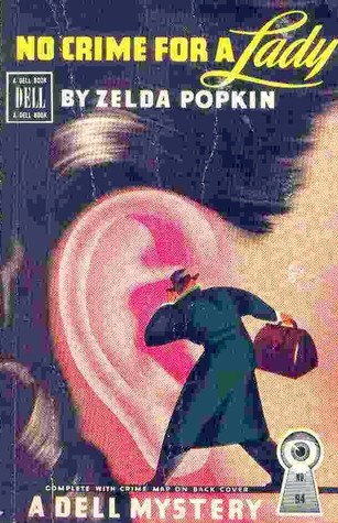 No Crime for a Lady by Zelda Popkin | Goodreads