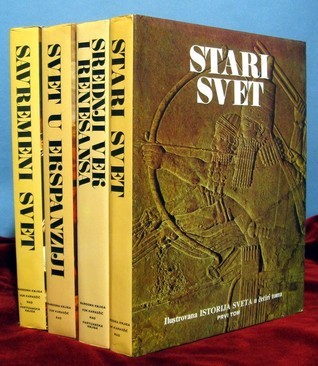 Ilustrovana istorija sveta (I-IV): Stari Svet; Srednji vek i renesansa ...