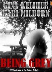 Being Grey (Beings Trilogy, #1) by Gina Keliher | Goodreads
