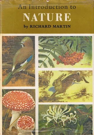 An Introduction to Nature by Richard Martin | Goodreads