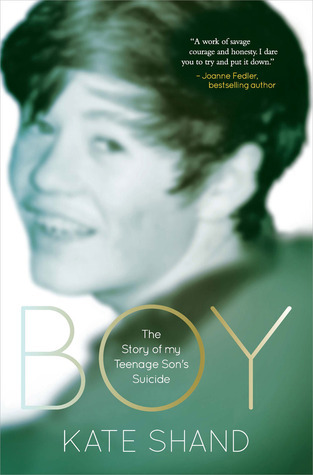 Boy by Kate Shand | Goodreads