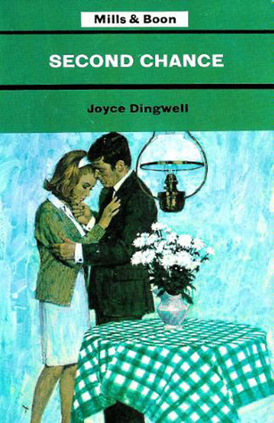 Second Chance by Joyce Dingwell | Goodreads