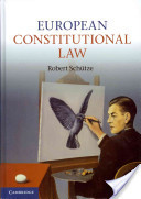 European Constitutional Law by Robert Schütze | Goodreads