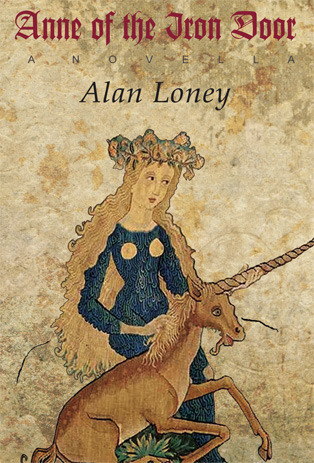 Anne of the Iron Door by Alan Loney | Goodreads