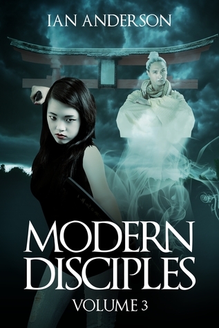 Modern Disciples Volume 3 by I.S. Anderson | Goodreads
