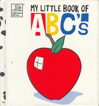 My Little Book of ABC's by Danny Brooks Dalby | Goodreads