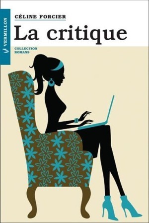 La critique by Céline Forcier | Goodreads