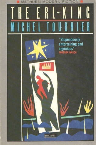 The Erl-King by Michel Tournier | Goodreads