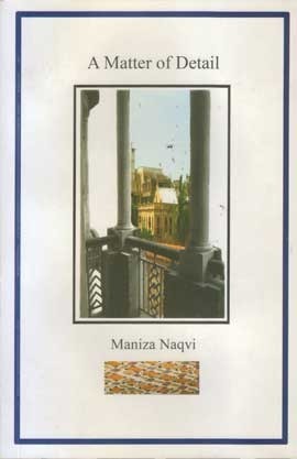 Matter of Detail by Maniza Naqvi | Goodreads