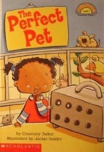 The Perfect Pet (Hello Reader! Level 1) by Courtney Baker | Goodreads