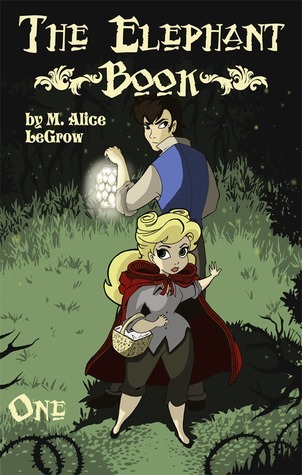 The Elephant Book by M. Alice LeGrow | Goodreads