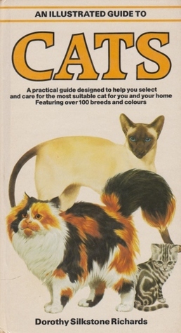 An illustrated guide to cats: a practical guide designed to help you ...