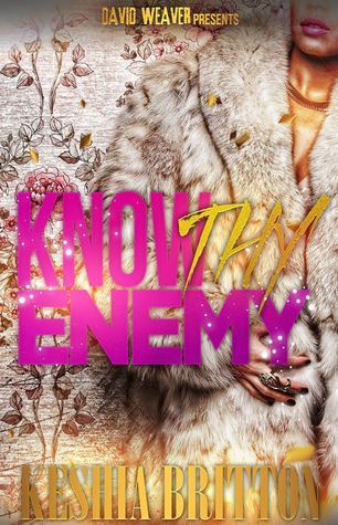 Know Thy Enemy by Keshia Britton | Goodreads