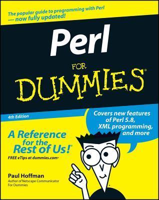 Perl for Dummies 4th Edition by Paul Hoffman | Goodreads