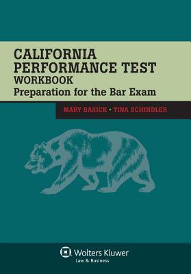 California Performance Test Workbook: Preparation for the Bar Exam by ...