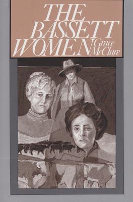 The Bassett Women by Grace McClure | Goodreads