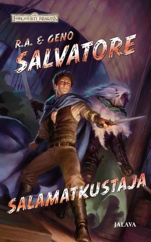Salamatkustaja (Tymoran kivi, #1) by R.A. Salvatore | Goodreads