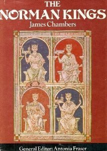 The Norman Kings (Kings and Queens of England) by James Chambers ...