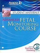Advanced Fetal Monitoring Course: Student Materials by Obstetrics and ...