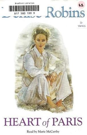 Heart Of Paris by Denise Robins | Goodreads