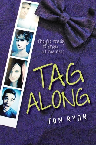 Tag Along by Tom Ryan | Goodreads