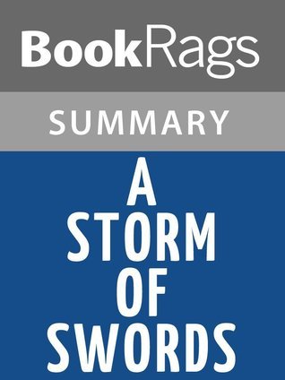 A Storm of Swords: Summary by BookRags | Goodreads