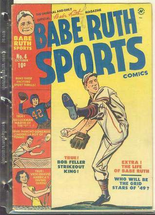 1949 Babe Ruth Sports #4 Comic Book by Babe Ruth Sports | Goodreads