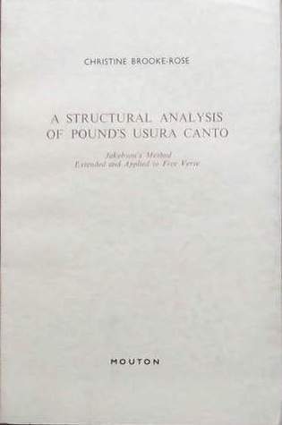 A Structural Analysis of Pound’s Usura Canto: Jakobson’s Method ...