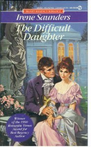 The Difficult Daughter by Irene Saunders | Goodreads