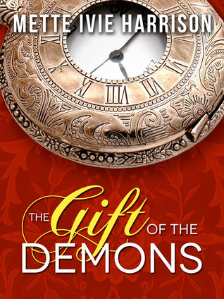 The Gift of the Demons by Mette Ivie Harrison | Goodreads