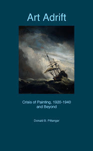 Art Adrift: Crisis of Painting, 1920-1940 and Beyond by Donald B ...