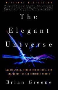 The Elegant Universe by Brian Greene | Goodreads
