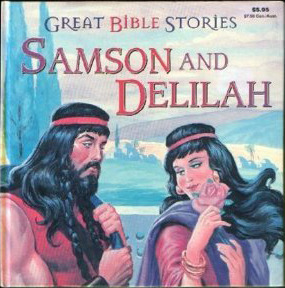 Samson and Delilah (Great Bible Stories) by Maxine Nodel | Goodreads