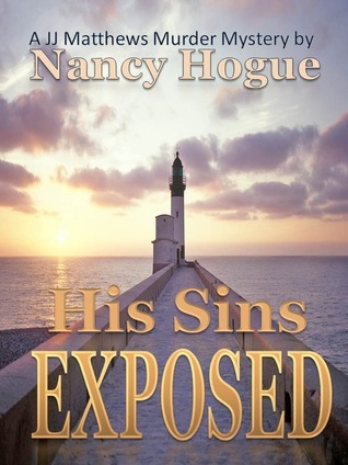 His Sins Exposed by Nancy Hogue | Goodreads