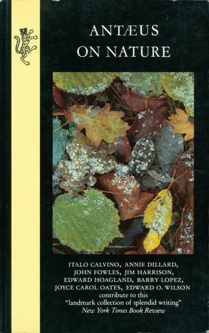 Antaeus: On Nature by Daniel Halpern | Goodreads
