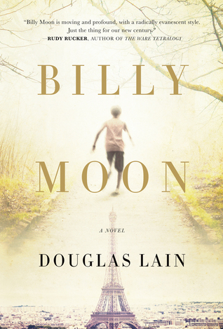 Billy Moon by Douglas Lain | Goodreads