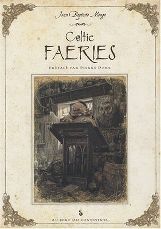 Celtic Faeries by MONGE-J.B | Goodreads